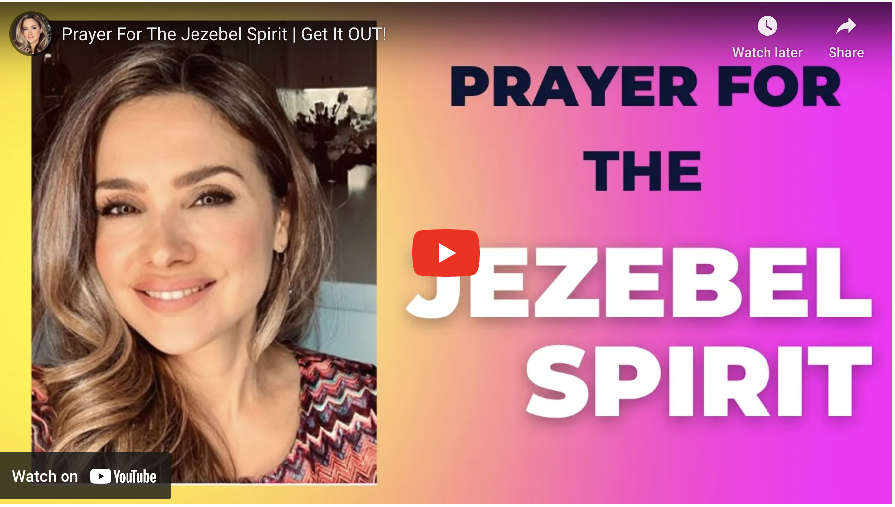 Prayer for the Jezebel Spirit - Abba’s Heart